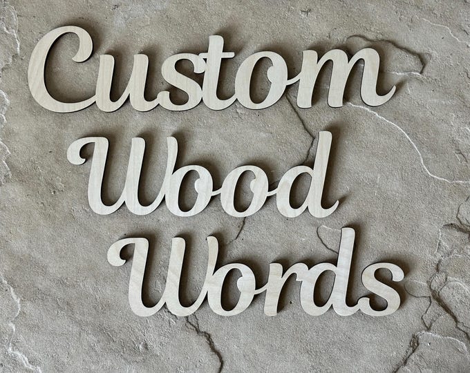 Custom Wood Words, Laser Cut Words, Personalizable Words, Custom Wooden ...