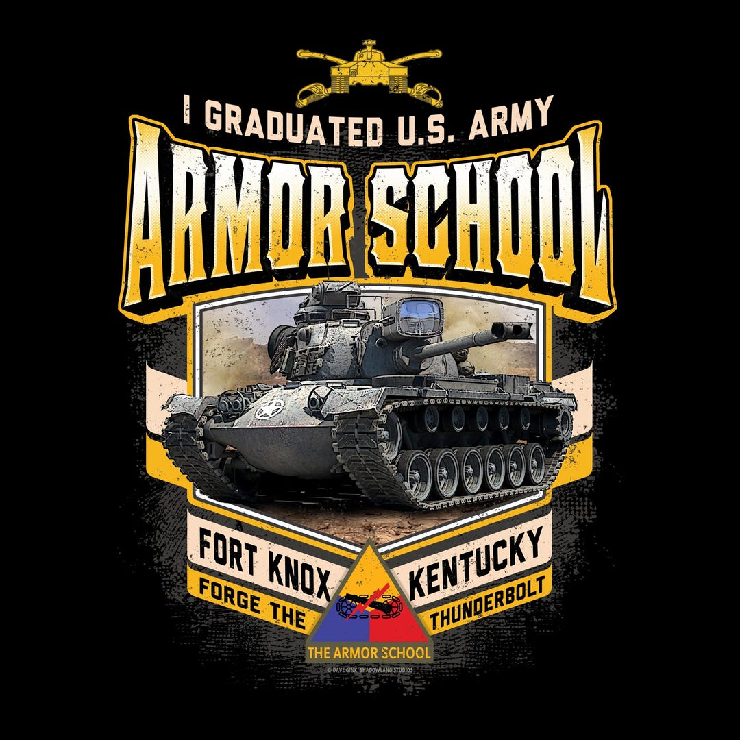 M48 T-shirt - I Graduated U.S. Army Armor School - Fort Knox - FRONT ...