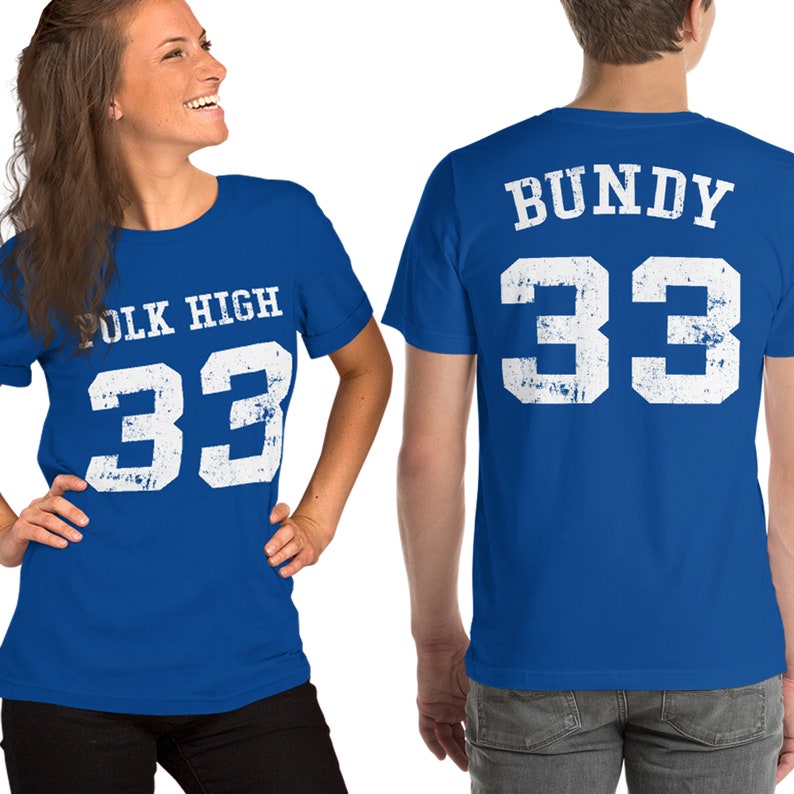 Polk High, Al Bundy (#33 Jersey) Unisex T-shirt - PRINTED TWO SIDES! - Etsy