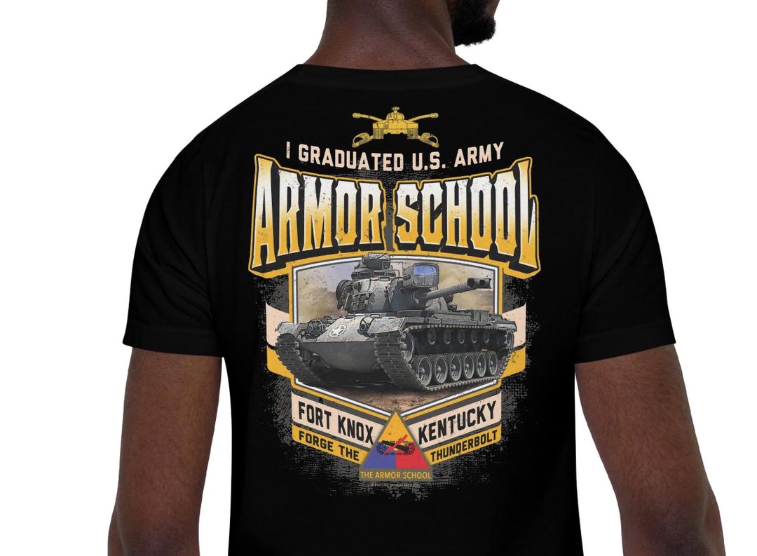 M48 T-shirt BACK PRINT- I Graduated U.S. Army Armor School - Fort Knox ...