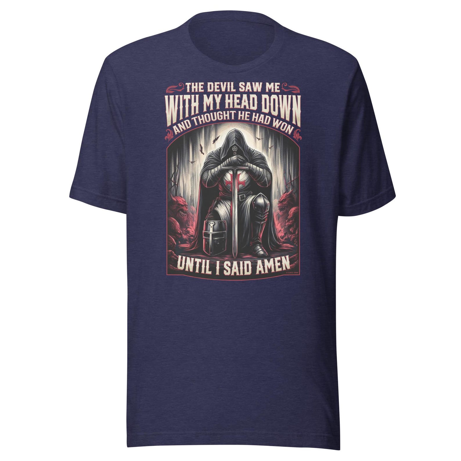 T-shirt: the Devil Saw Me With My Head Down - Christian Tee. Multiple ...
