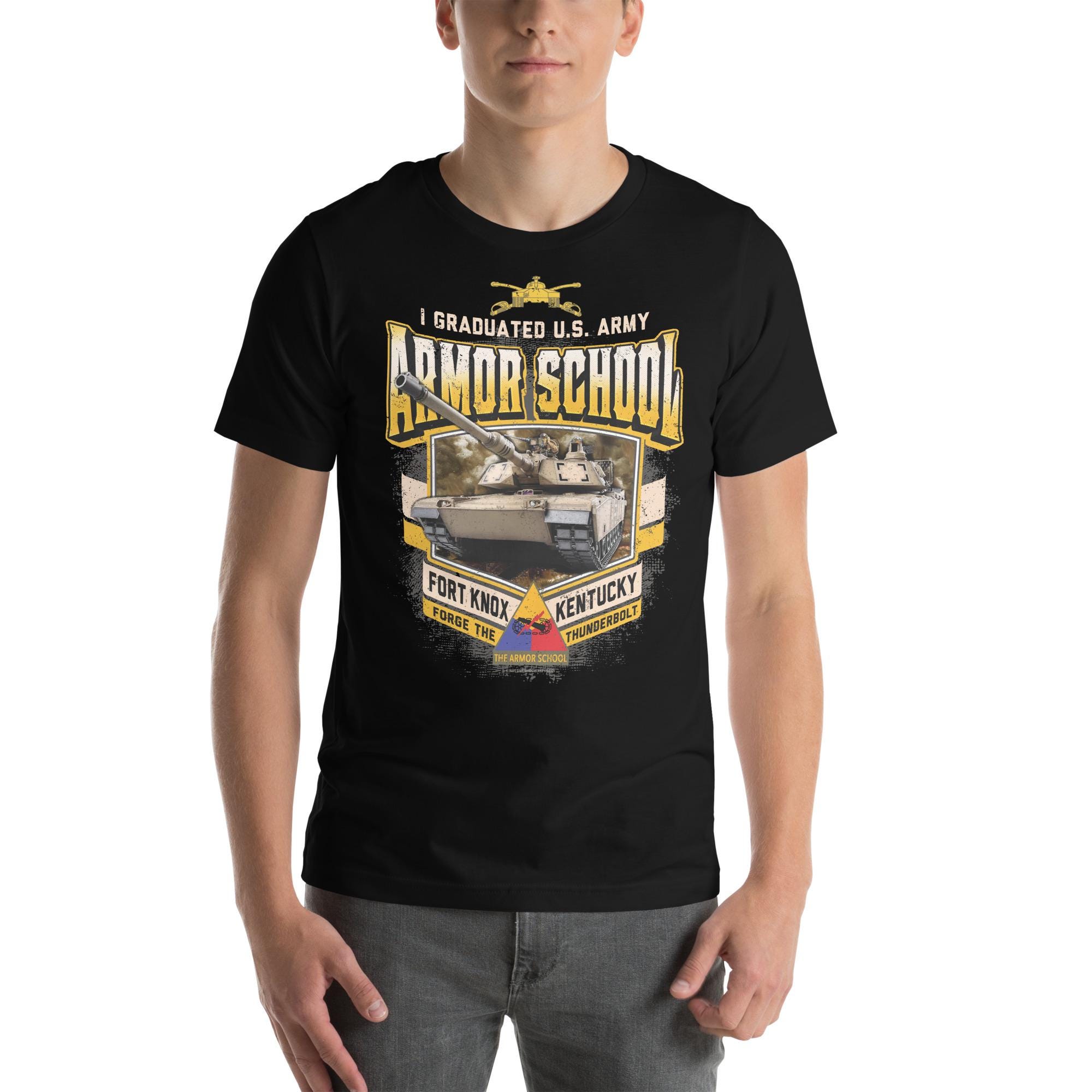 T-shirt - I Graduated U.S. Army Armor School - Fort Knox - M1 Abrams ...