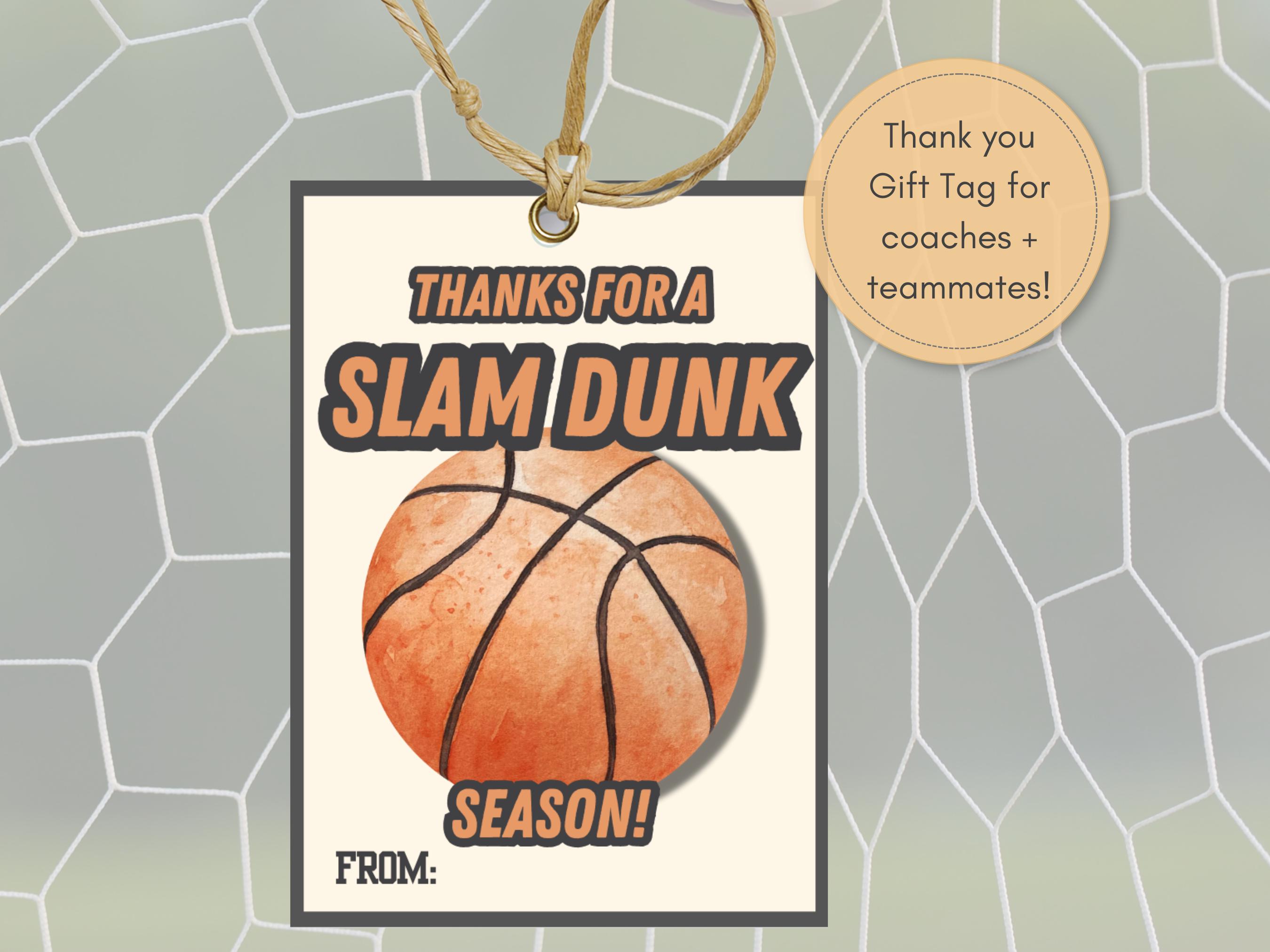 Basketball Gift Tag Printable – “thanks for a Slam Dunk Season” – Coach ...