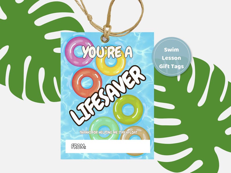 Printable Swim Lesson Thank You - Gift Tag With Lifesaver– "you're a ...