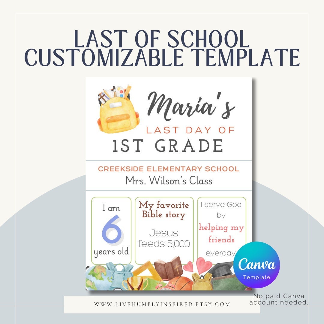 Christian Last Day of School Sign: Customizable Bible Verse (canva ...