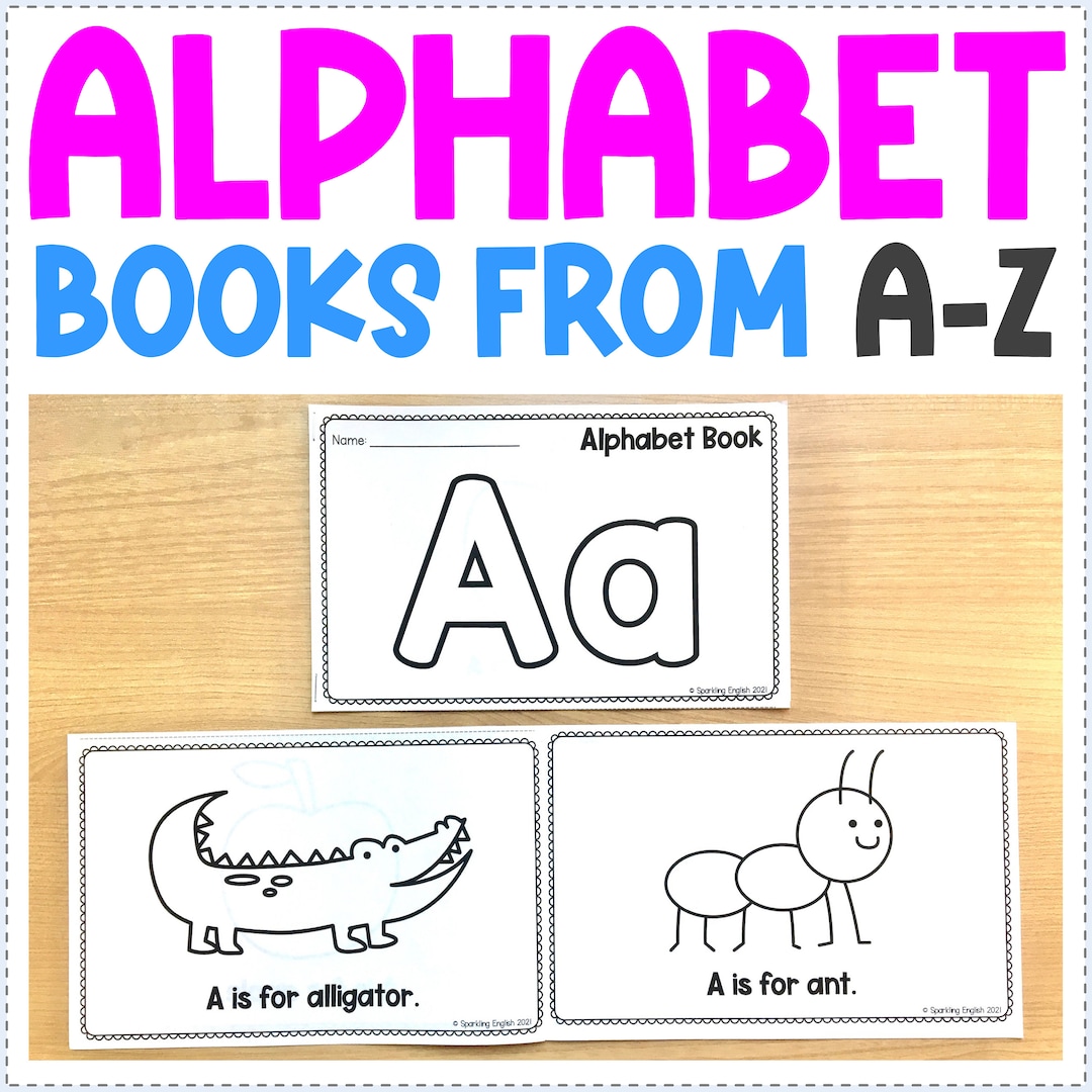 Alphabet Books A-Z | Printable Alphabet Books | Practice the Alphabet ...