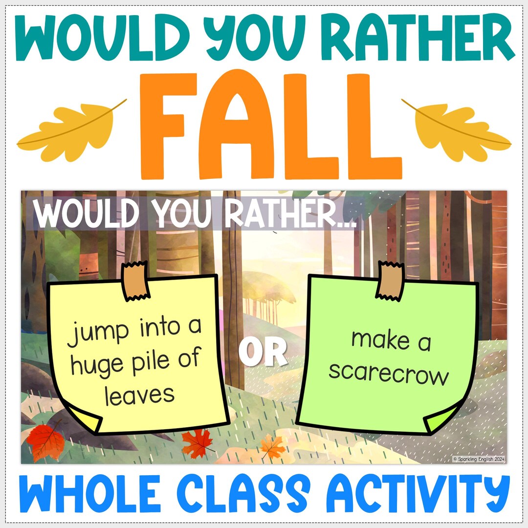 Would You Rather - Fall Edition | Fun Fall Whole Class Game | Fun Fall ...