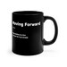 Funny Work Mug, Work Quote, Moving Forward, Gift for Coworker, Black ...