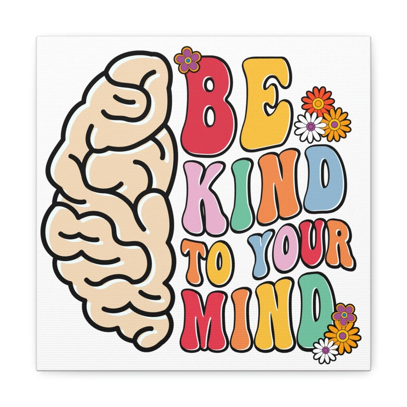Floral Mental Health Awareness Canvas Print, Ready to Hang (multiple ...