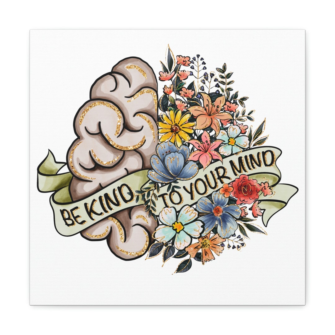 Floral Mental Health Awareness Canvas Print, Ready to Hang (multiple ...