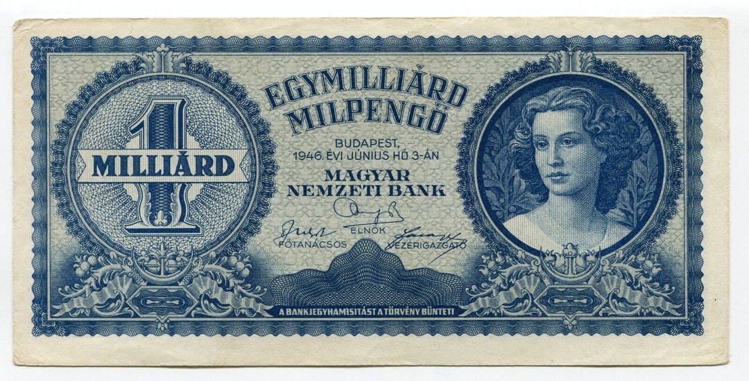 Hungary 1946 1 Billion Milpengo Currency Inflation Note 1 Quadrillion ...