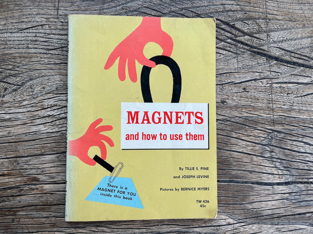 Vintage Children's Science Book Magnets and How to Use Them From 1967 ...