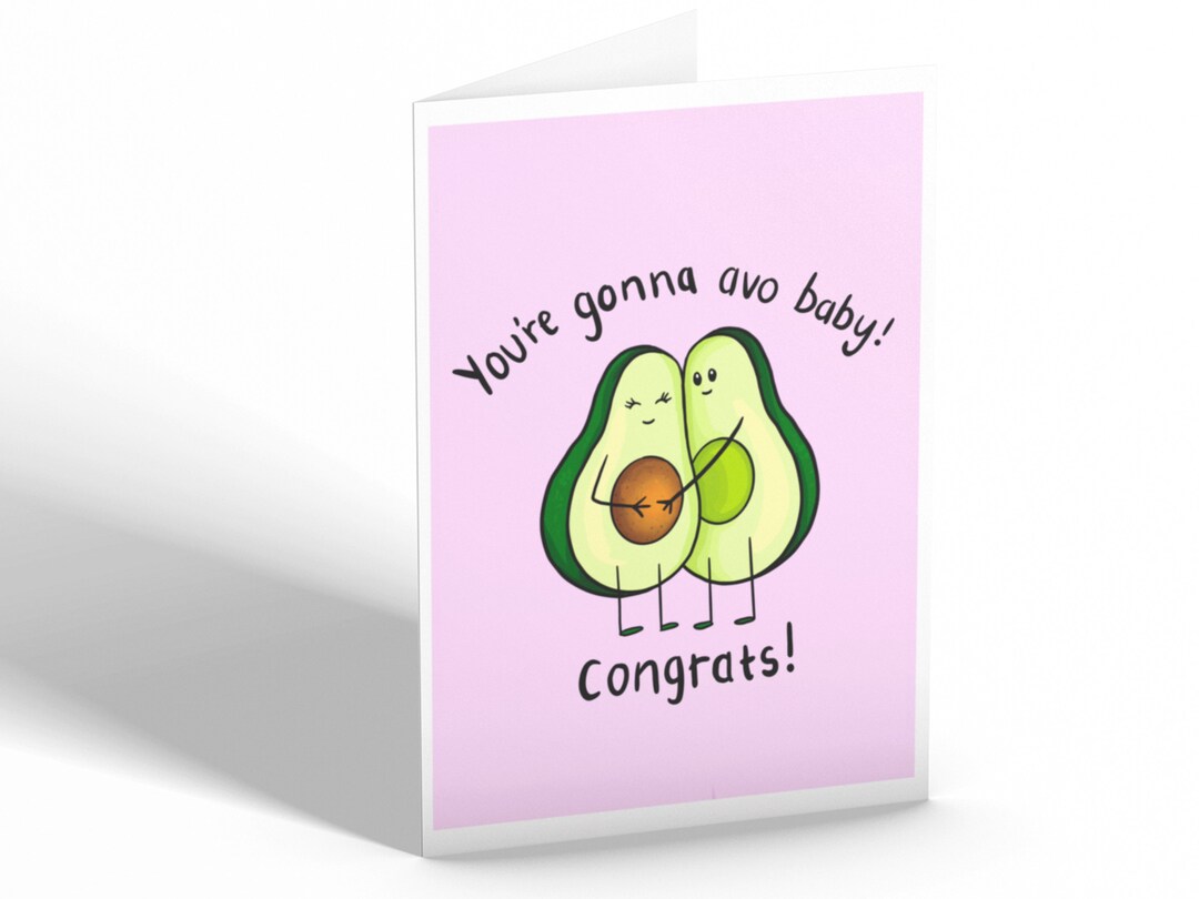 You're Gonna Avo Baby! Congrats Card Baby Shower Pregnant Pregnancy ...