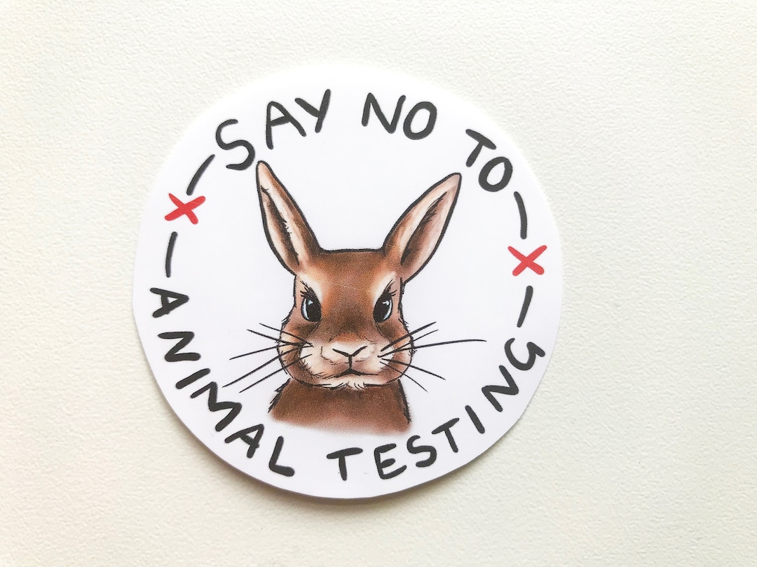 Say No to Animal Testing Vinyl Sticker Vegan Environment Animal Rights ...