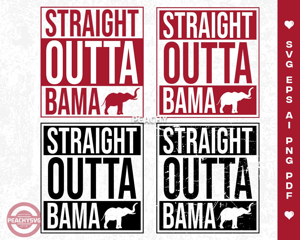 Straight Outta Bama SVG Vector Cut File Alabama Football | Etsy