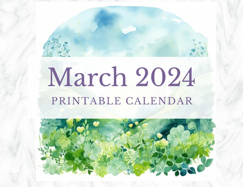 Printable March 2024 Calendar Editable 2 Sheets Nature Scene Wall ...
