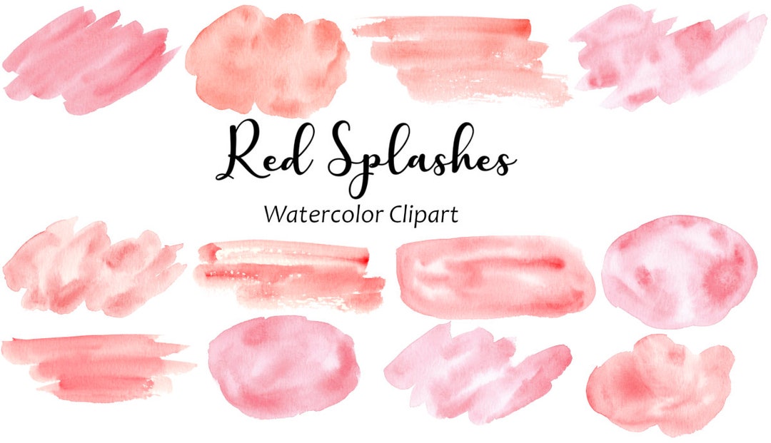 Red Watercolor Splashes and Splotches Clipart, 12 Splat Hand Painted ...