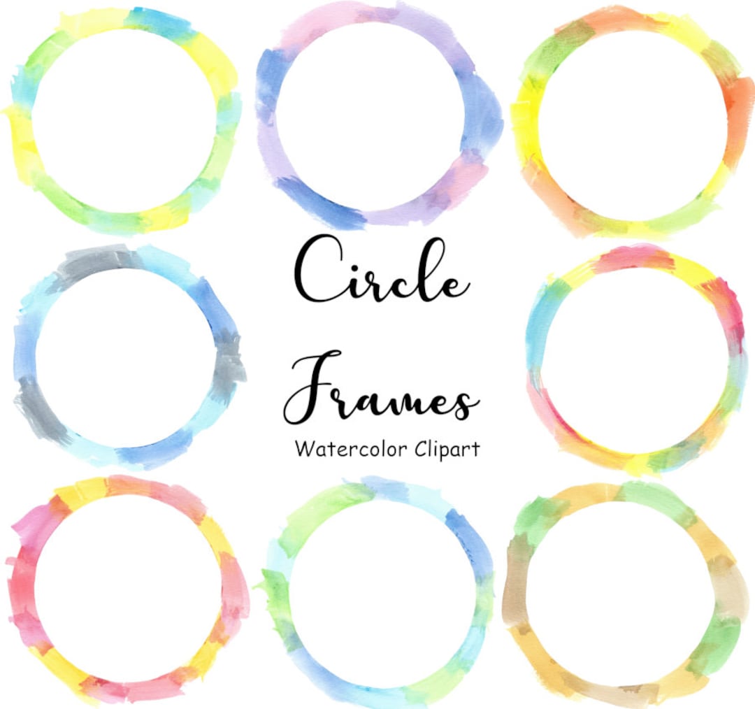 Circle Frames Watercolor Clipart, Round Digital Frame, 8 Hand Painted ...