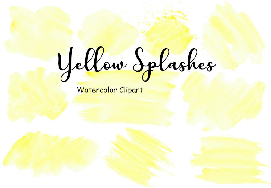 Yellow Watercolor Splashes and Splotches Clipart, 10 Splat Hand Painted ...