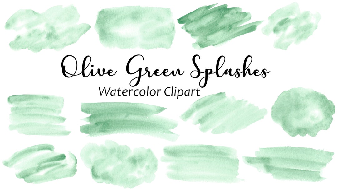 Olive Green Watercolor Splashes and Splotches Clipart, 12 Splat Hand ...