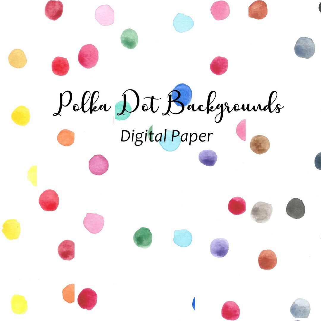 Polka Dot Watercolor Digital Paper, Hand Painted Pattern Clipart ...