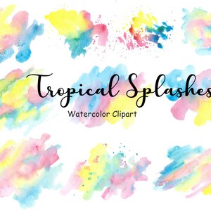 Tropical Watercolor Splashes and Splotches Clipart 10 Rainbow | Etsy