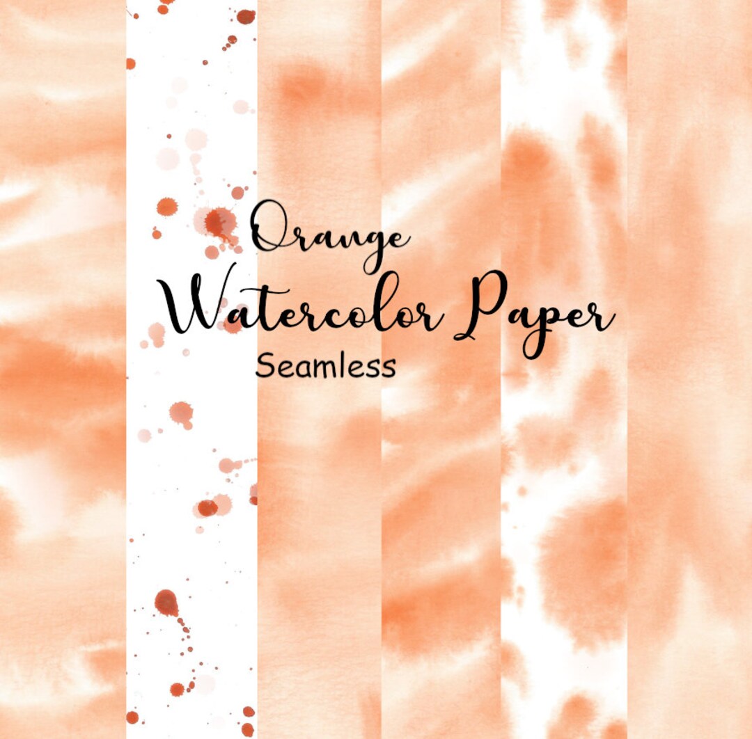 Orange Watercolor Digital Paper, Seamless Background Texture, Hand ...