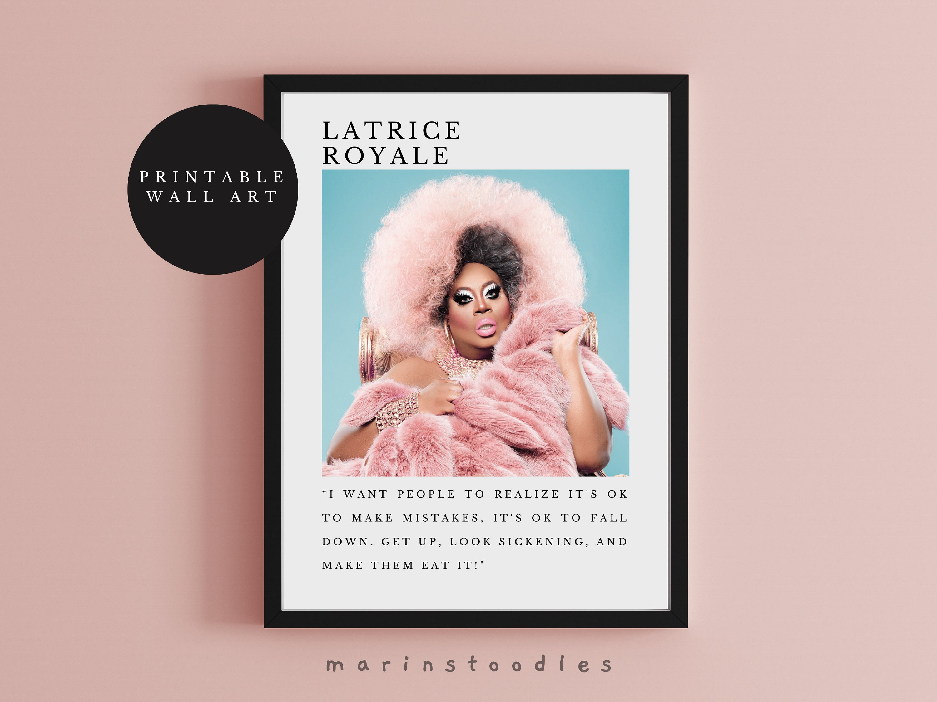 Latrice Royale Quotes