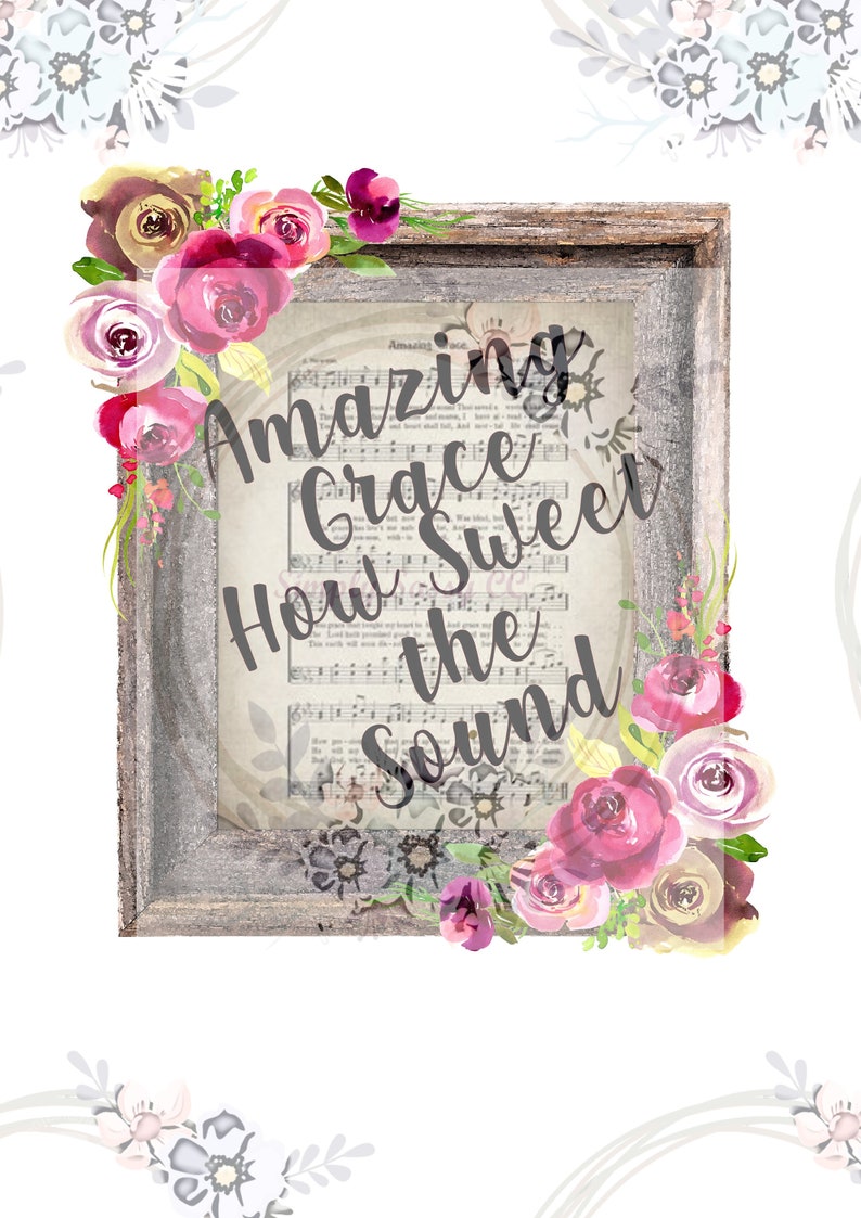 Amazing Grace Frame Saying Music Sheet Dark Frame Png Digital Etsy