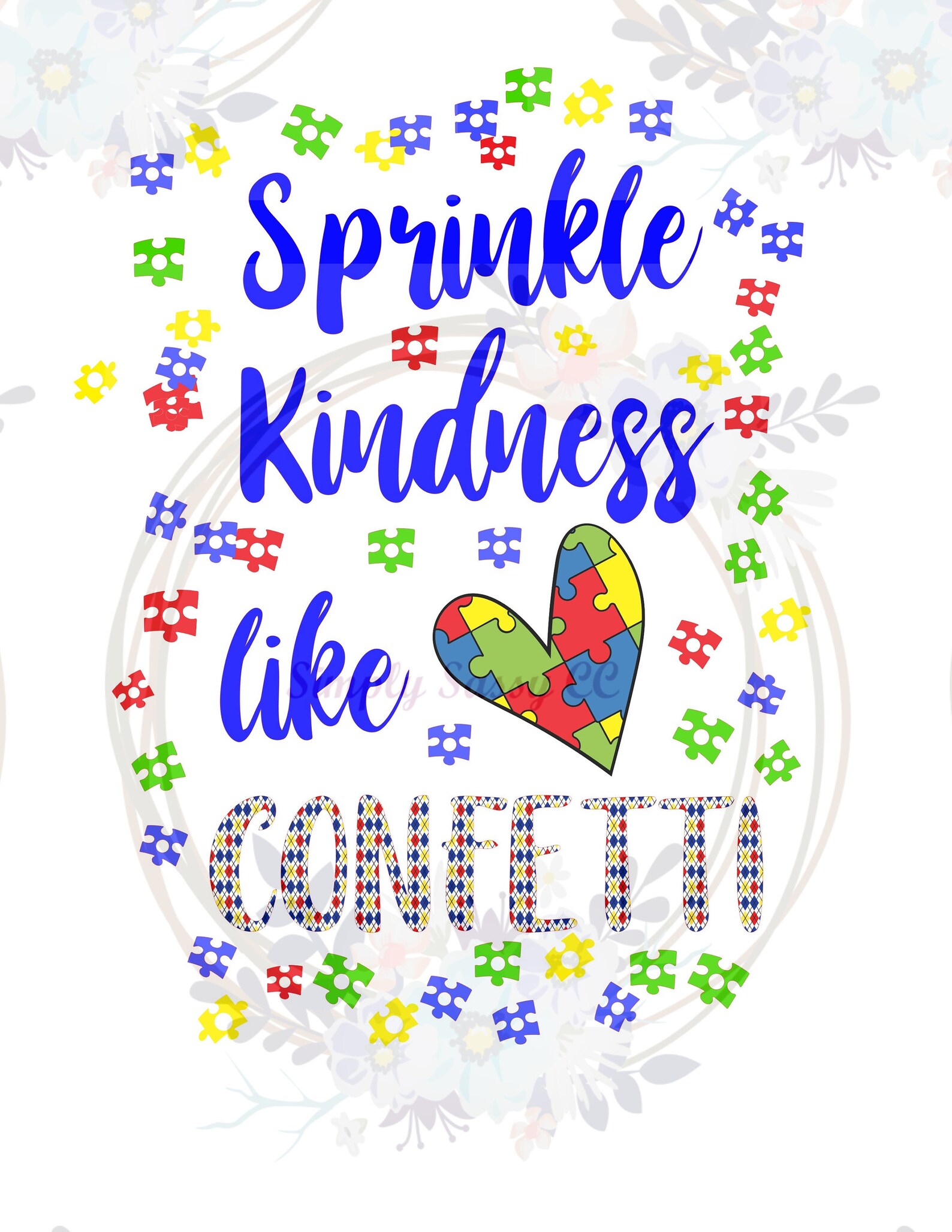 Sprinkle Kindness Like Confetti Autism Awareness PNG Digital - Etsy