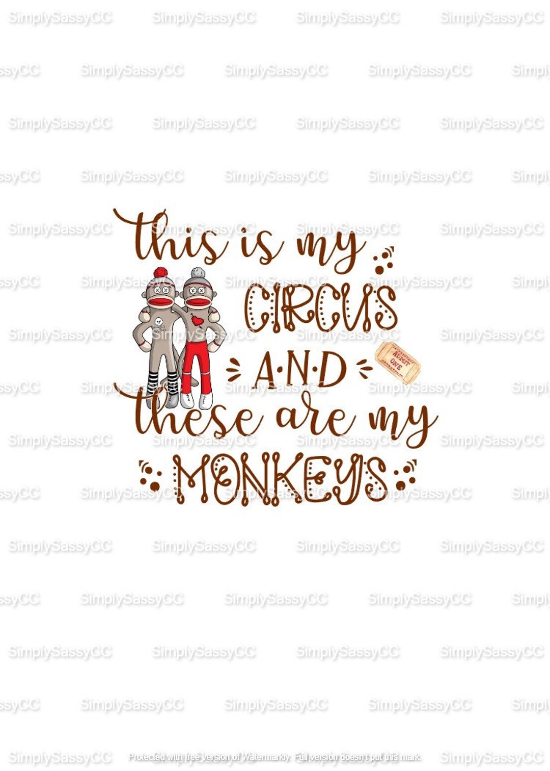 This is My Circus and These Are My Monkeys, Sock Monkeys,sublimationpng ...
