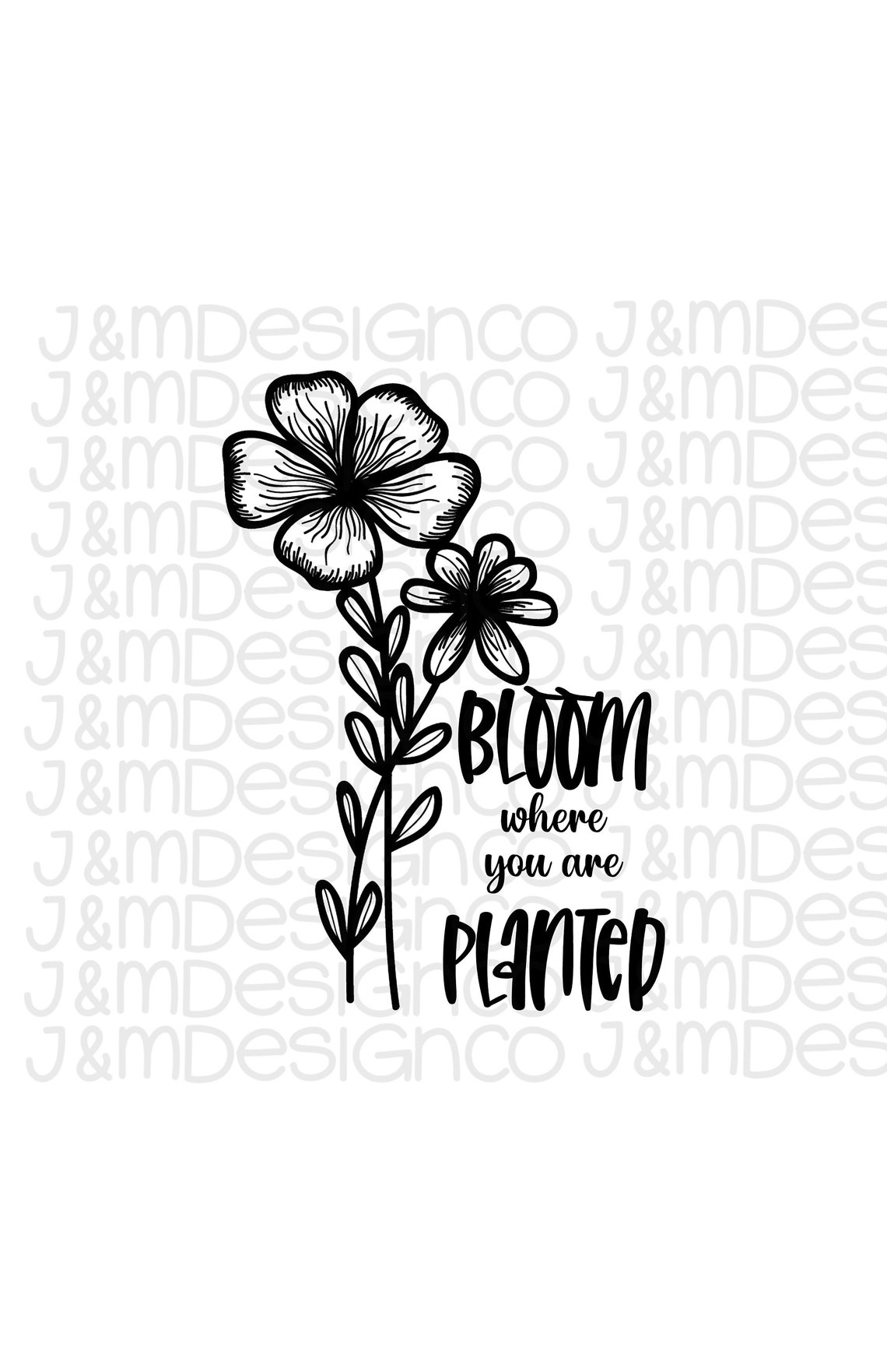 Bloom Where You Are Planted Black and White Floral Drawing | Etsy