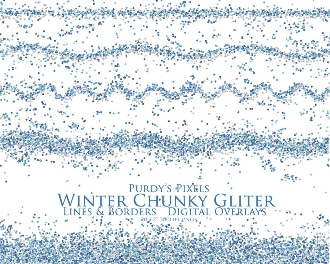 Blue Glitter Digital Overlays - 9 Seamless Messy and Chunky Winter ...