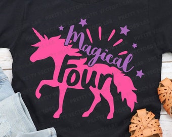 Four Ever Magical, Four Unircorn SVG PNG Cut File, Birthday Unicorn 4 ...