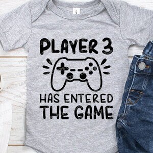 Player 3 Has Entered The Game Svg New Baby Svg Newborn Cut | Etsy