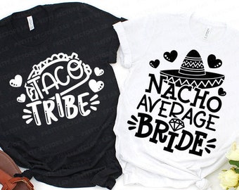 Nacho Average Bride Svg | Etsy