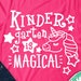 Kindergarten is Magical Svg Back to School Svg Girls Shirt - Etsy