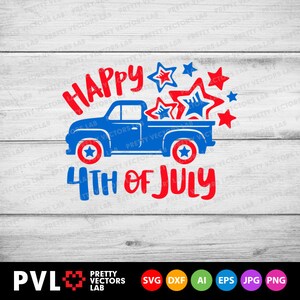 Happy 4th of July Svg, Patriotic Truck Cut Files, American Truck Svg ...
