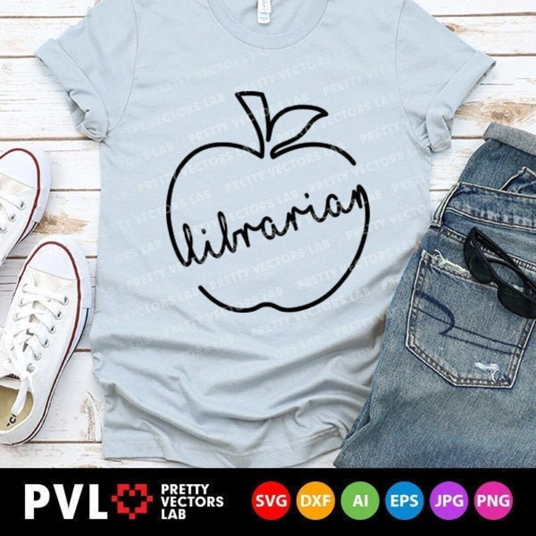 Librarian Svg, Apple Svg, Back to School Svg, Library Quote Cut Files ...