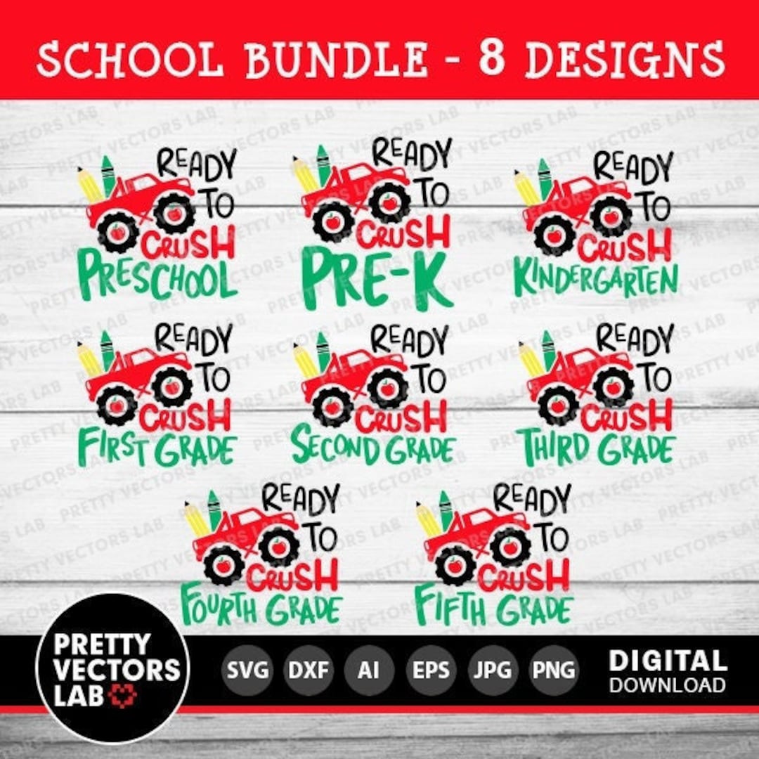 Ready to Crush School Svg Bundle, Back to School Svg Dxf Eps Png ...
