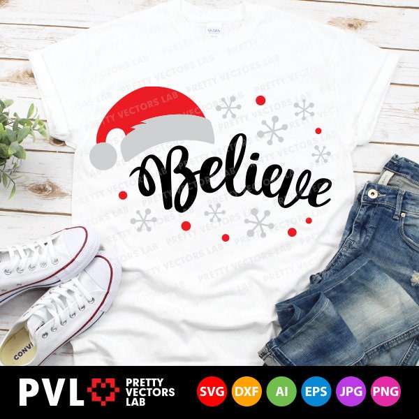 Christmas Svg Believe Svg Santa Hat Svg Dxf Eps Png - Etsy