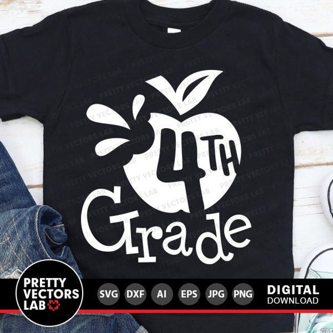 Fourth Grade Svg, Back to School Svg, 4th Grade Svg, Dxf, Eps, Png ...