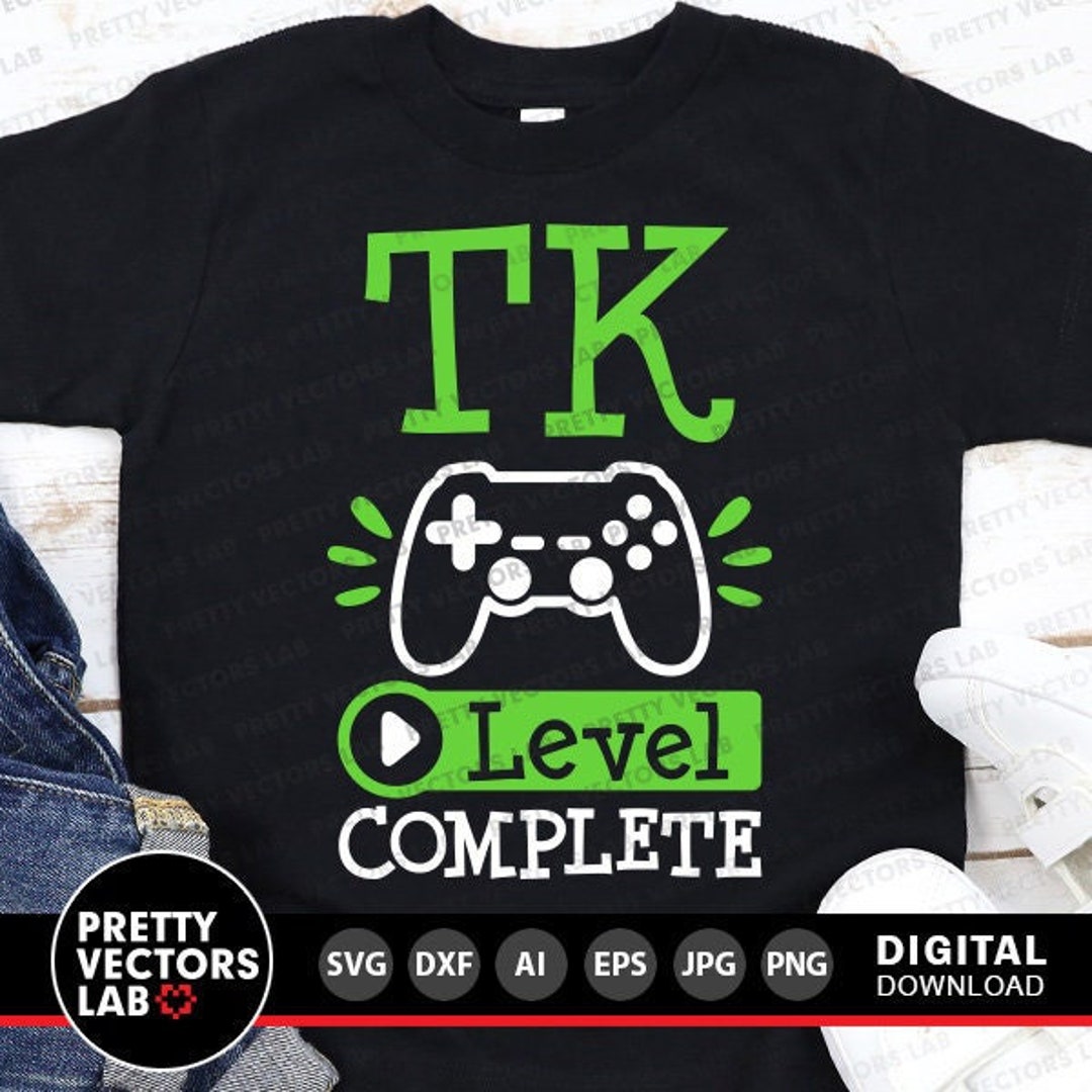 TK Level Complete Svg, Transitional Kindergarten Cut Files, Last Day of ...