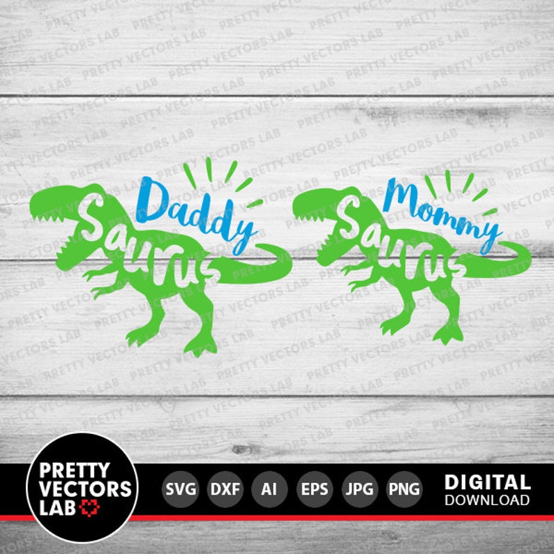 Daddy Saurus Svg Mommy Saurus Svg Dinosaurs Cut Files T-rex - Etsy
