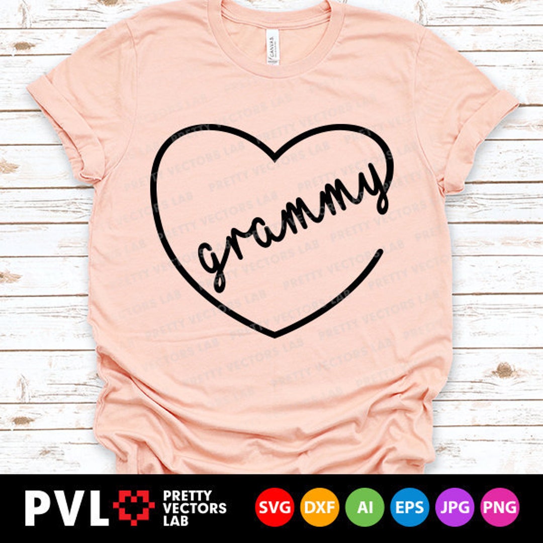 Grammy Svg, Grammy Heart Svg, Love Grandma Cut Files, Mother's Day Svg ...