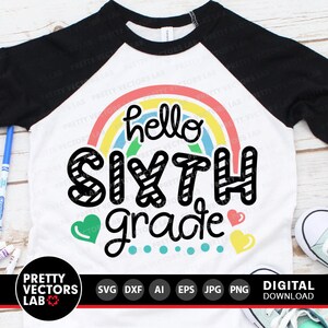 Hello Sixth Grade Svg, Back to School Svg, 6th Grade Cut Files, Teacher ...