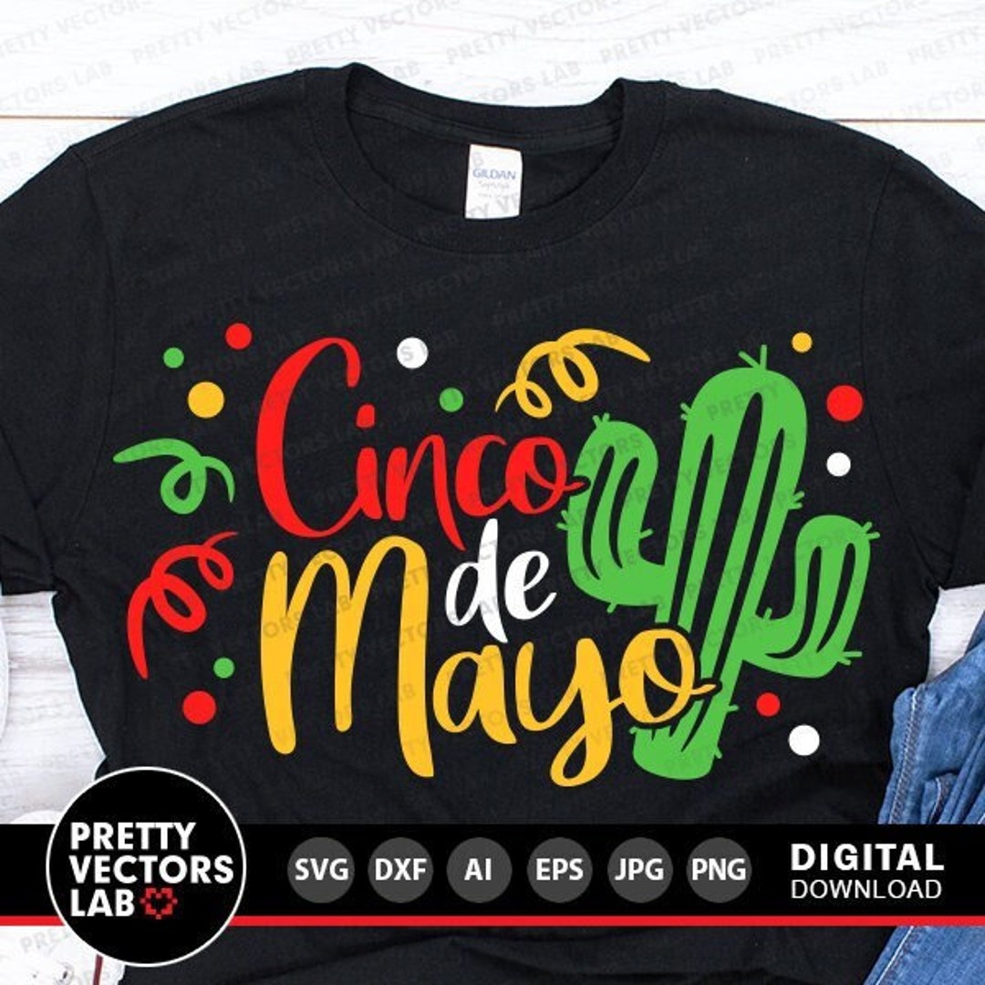 Cinco De Mayo Svg, Happy Cinco De Mayo Svg, Dxf, Eps, Png, Fiesta ...
