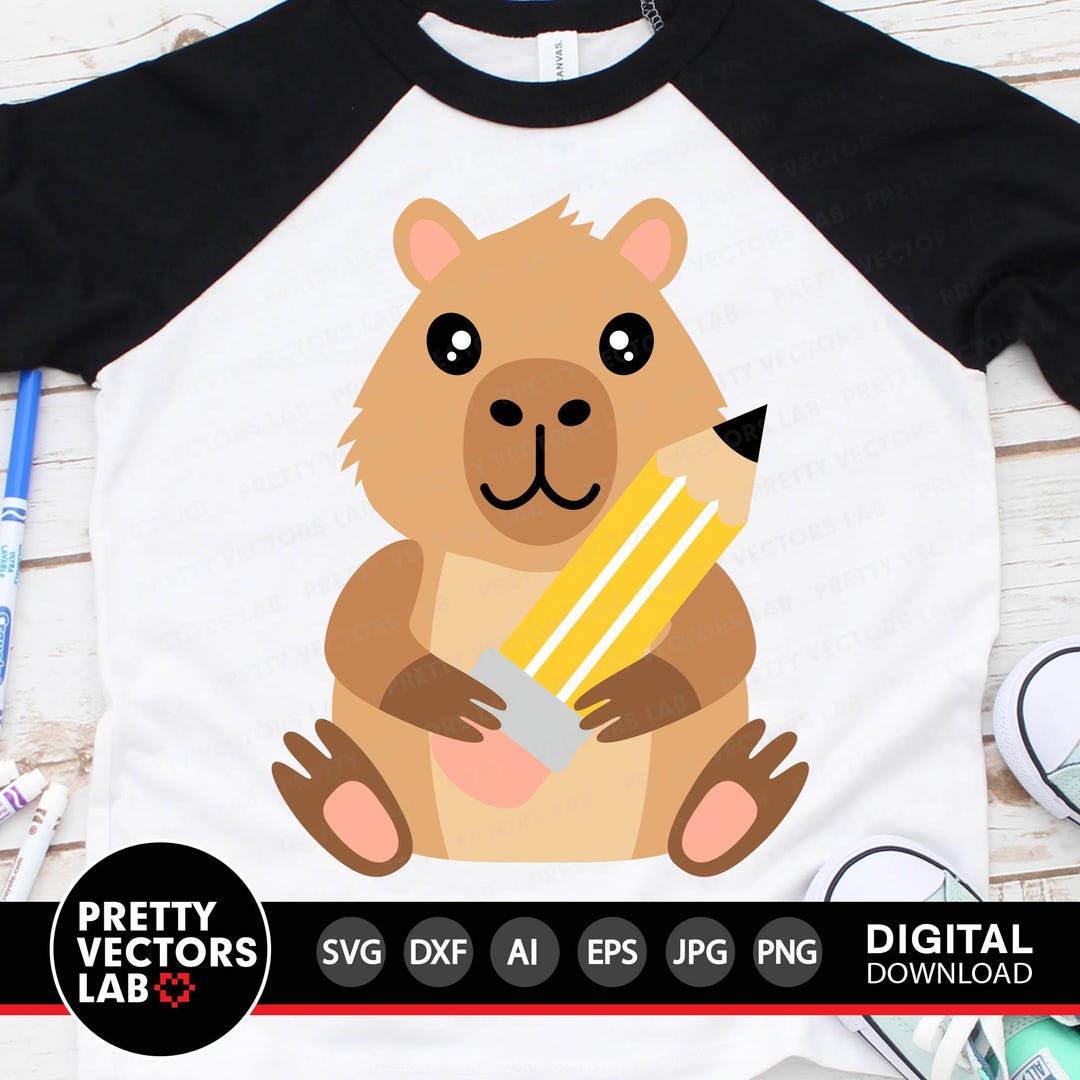 Capybara With Pencil Svg, Back to School Cut Files, Teacher Svg Dxf Eps ...