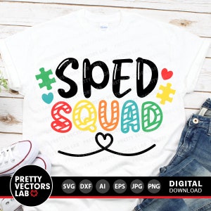 SPED Squad Svg, SPED Teacher Cut Files, Special Education Svg, Dxf, Eps ...