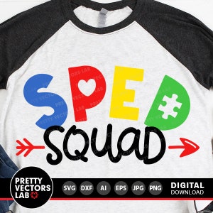SPED Squad Svg, SPED Teacher Cut Files, Special Education Svg Dxf Eps ...